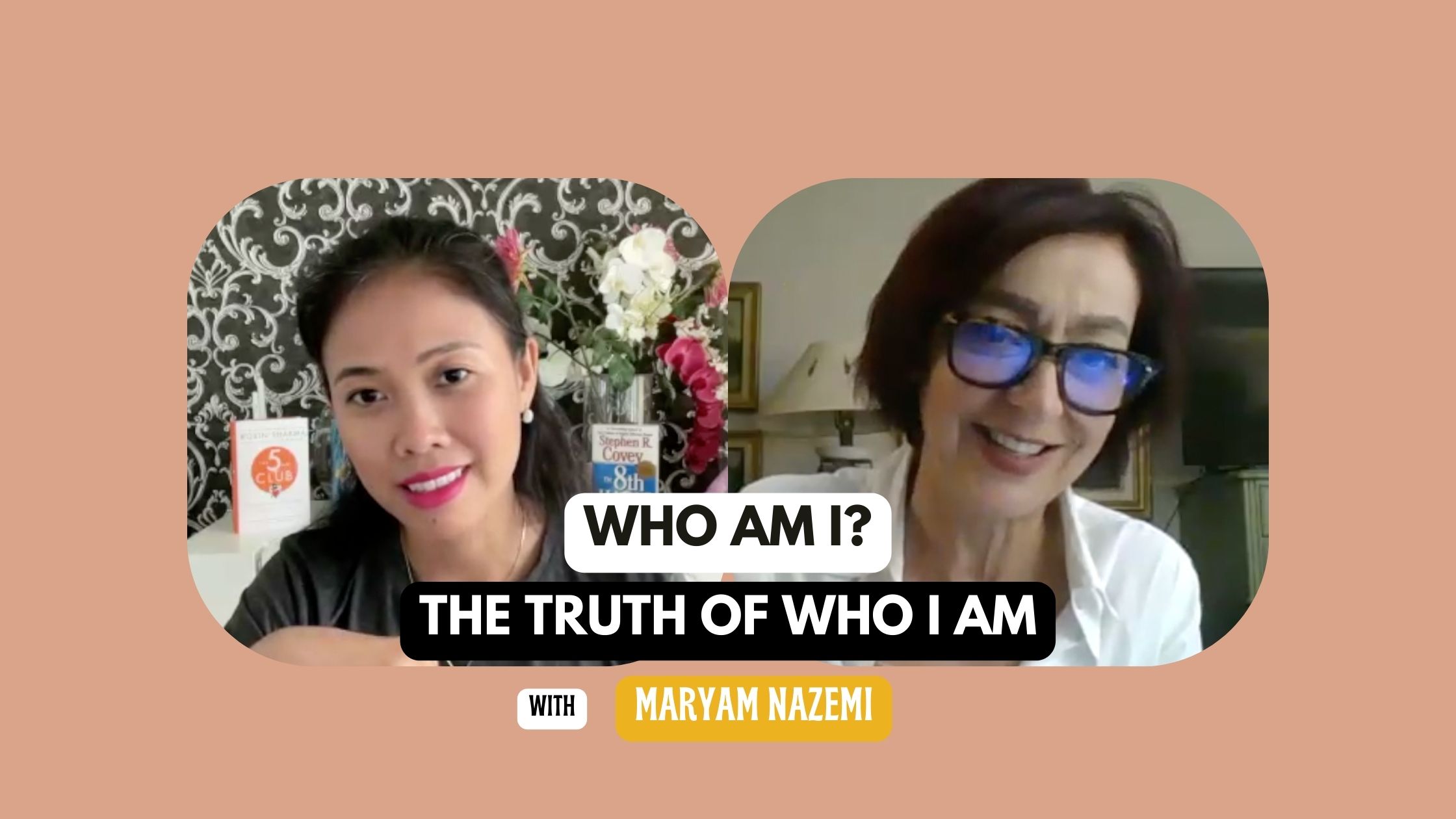 WHO AM I? The Truth of Who I Am with Maryam Nazemi - CINDY MARIE