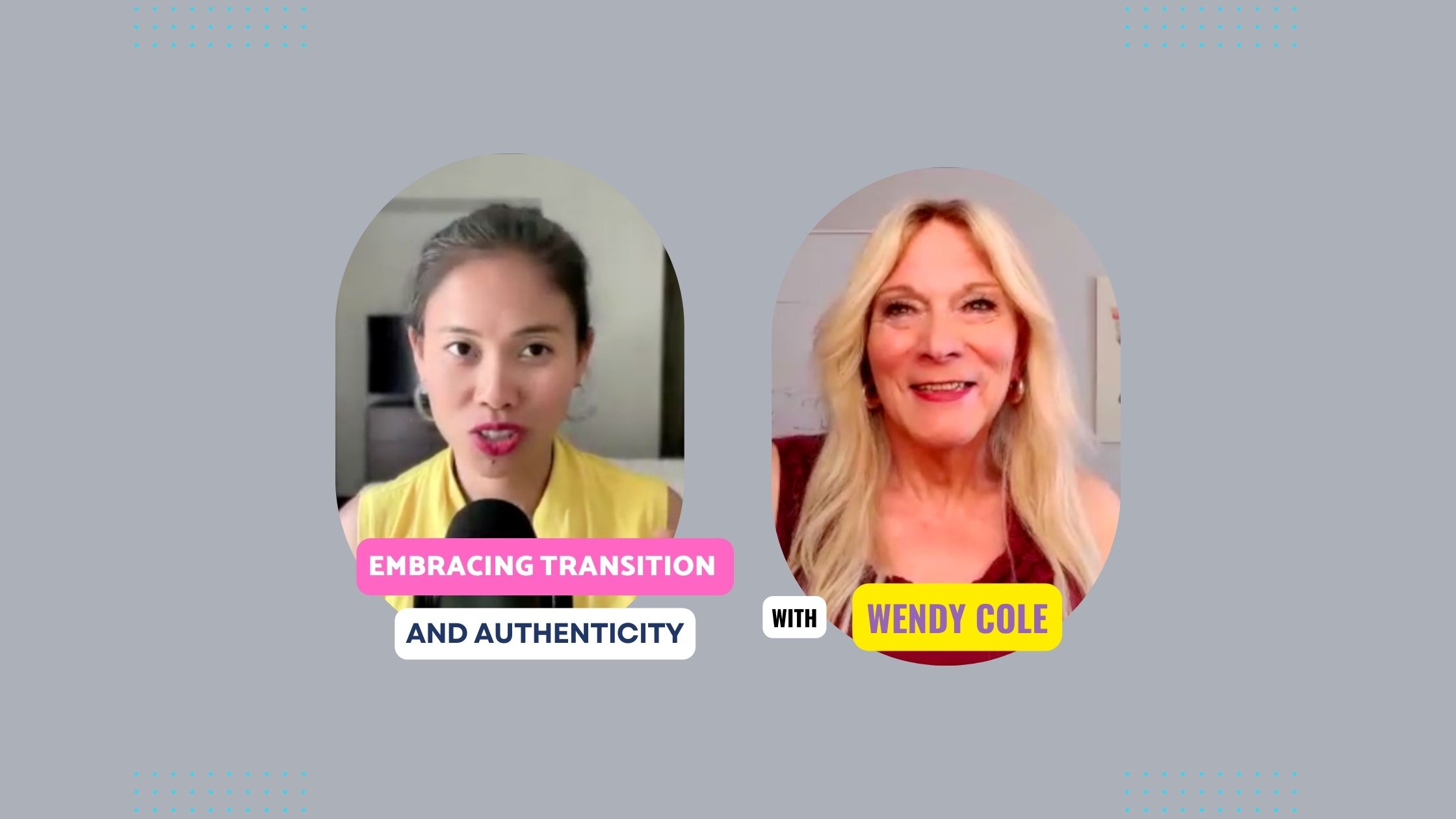 Embracing Transition and Authenticity with Wendy Cole - CINDY MARIE